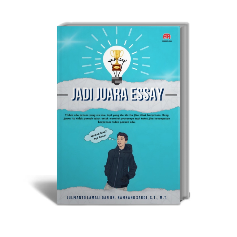 JADI JUARA ESSAY | Penerbit Adab