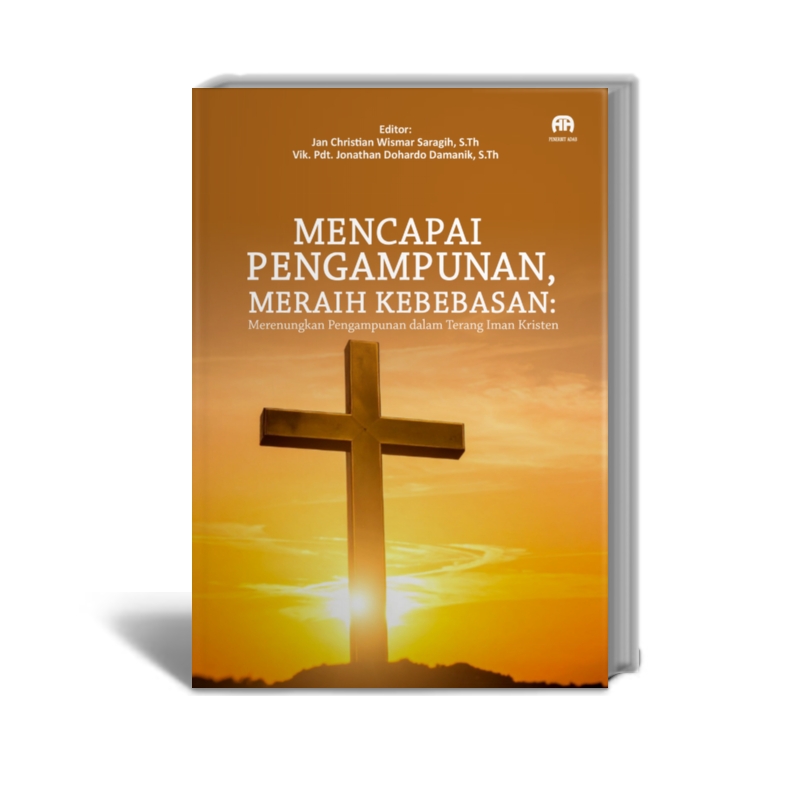 Mencapai Pengampunan, Meraih Kebebasan: Merenungkan Pengampunan Dalam ...
