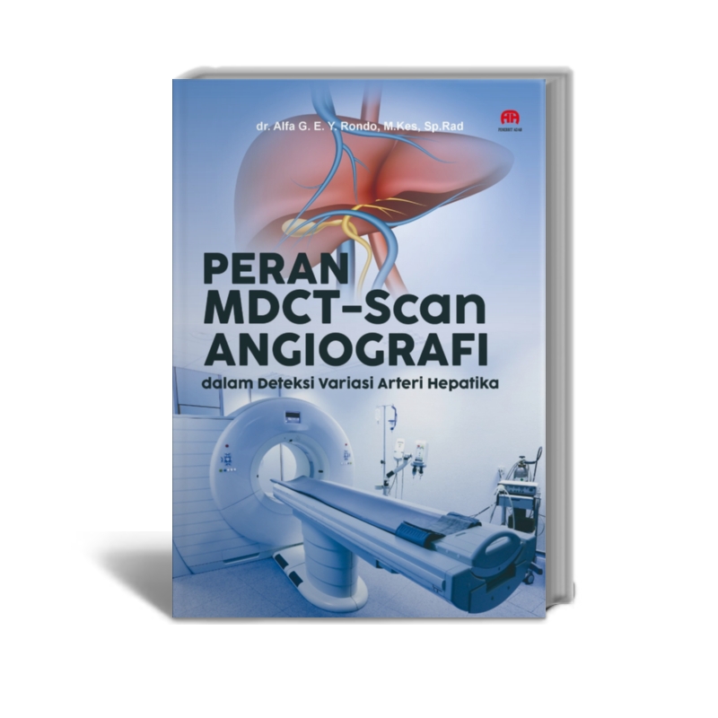 Peran MDCT-Scan Angiografi dalam Deteksi Variasi Arteri Hepatika ...