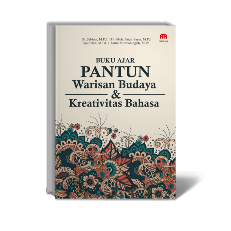 Buku Ajar: Pantun Warisan Budaya & Kreatifitas Bahasa | Penerbit Adab